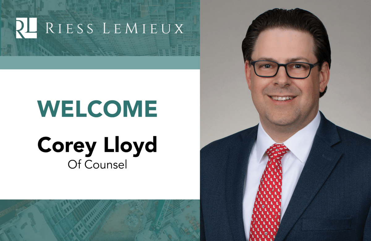 Riess LeMieux Welcomes Corey Lloyd as Of Counsel - Riess LeMieux